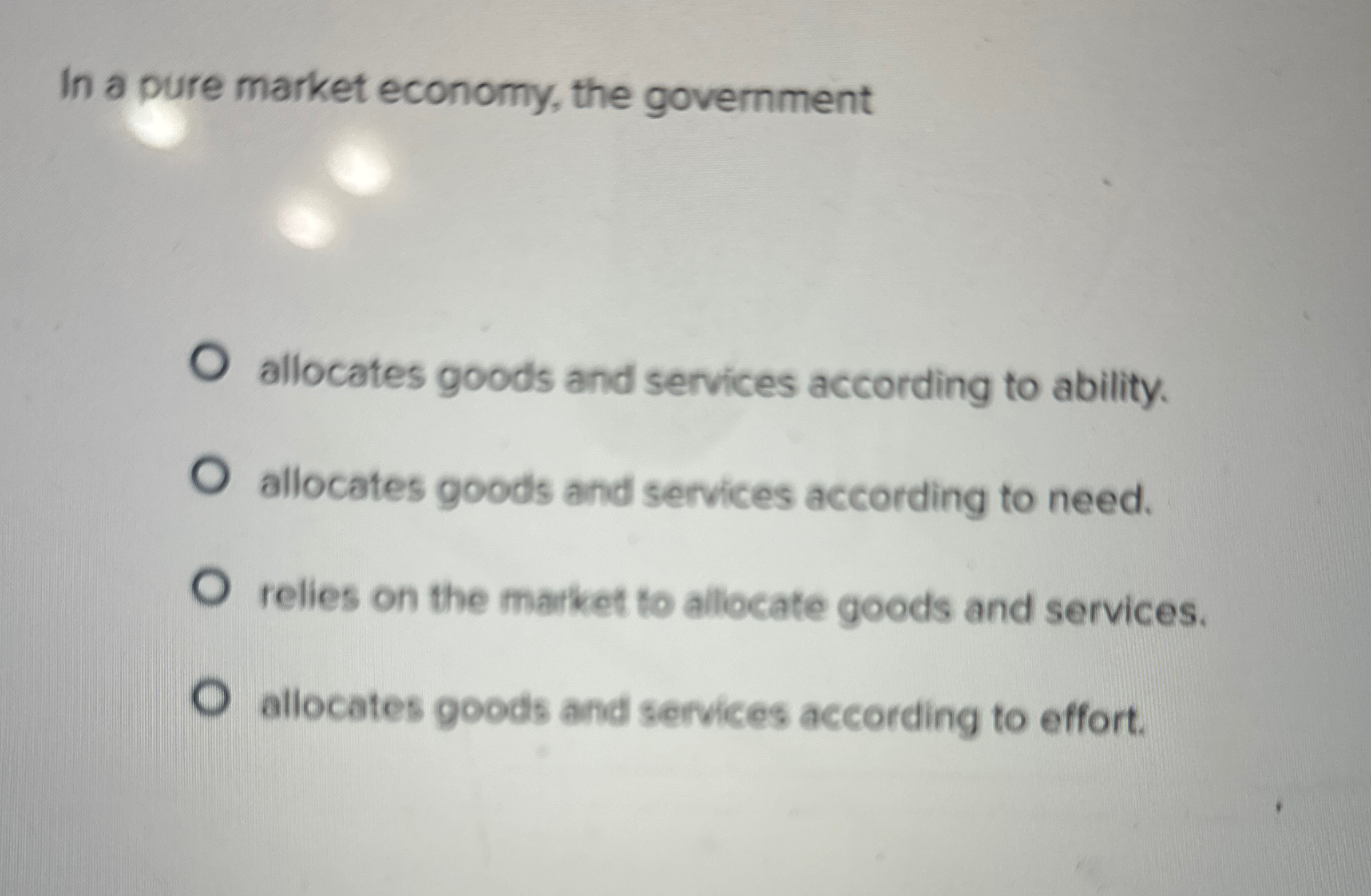 Solved In a pure market economy, the governmentallocates | Chegg.com