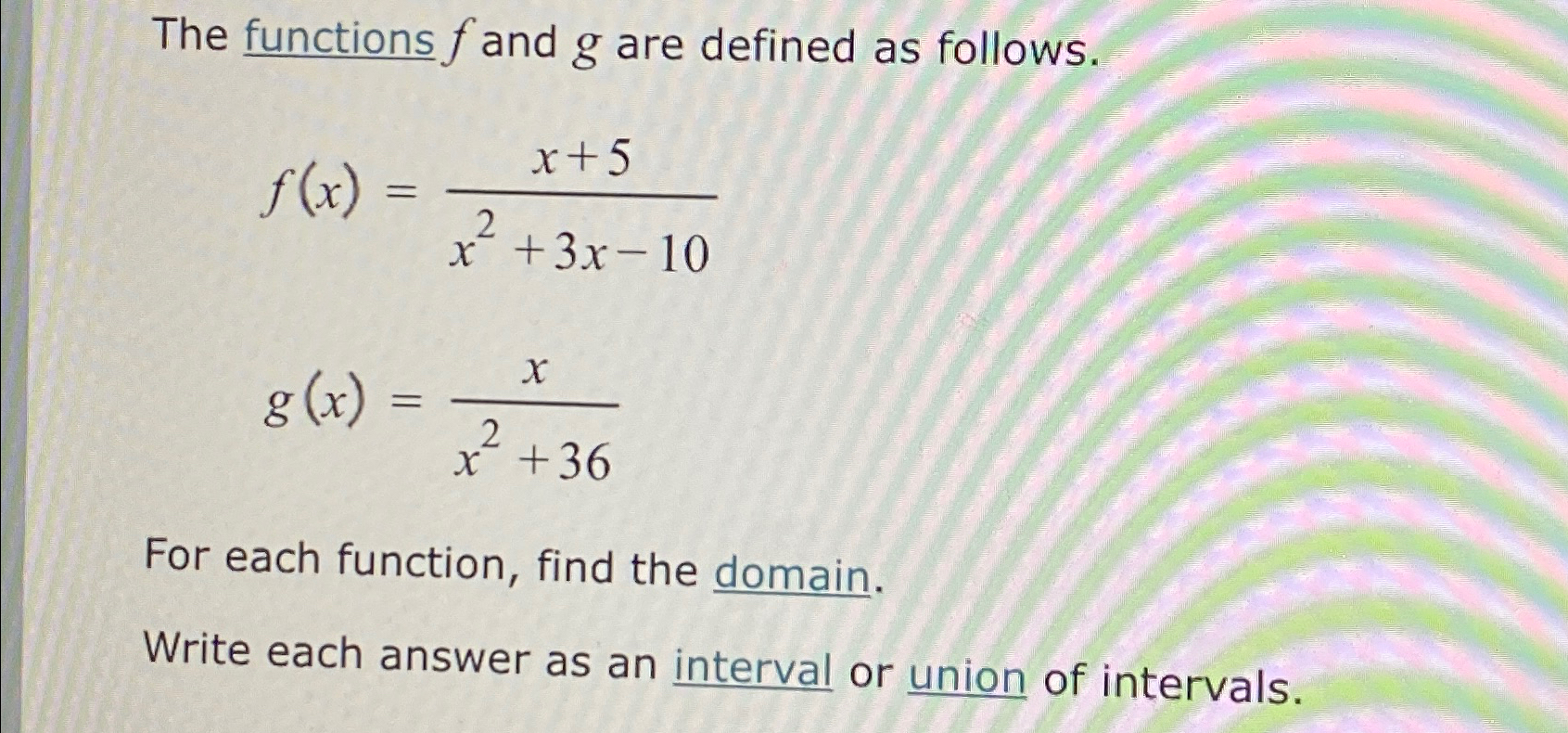 Solved The functions f ﻿and g ﻿are defined as | Chegg.com