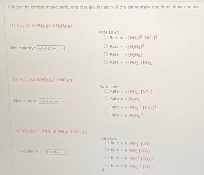 Solved Choose the correct molecularity and rate law for each | Chegg.com