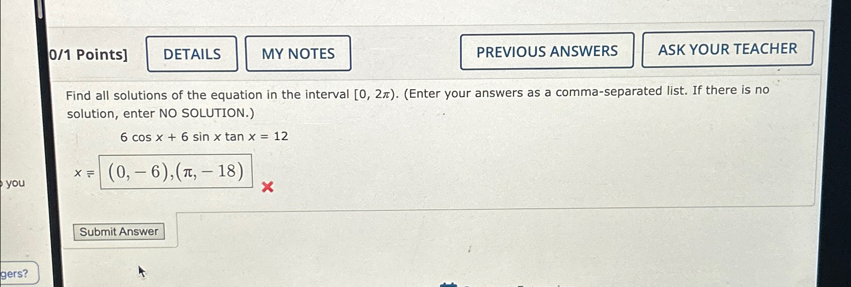 Solved 0/1 ﻿Points]Find all solutions of the equation in the | Chegg.com