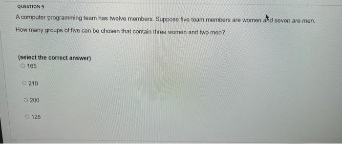 Solved A computer programming team has twelve members, | Chegg.com