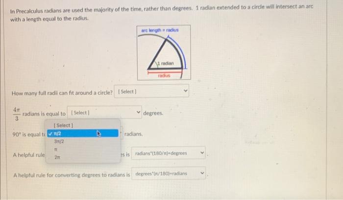 Solved In Precalculus radians are used the majority of the | Chegg.com