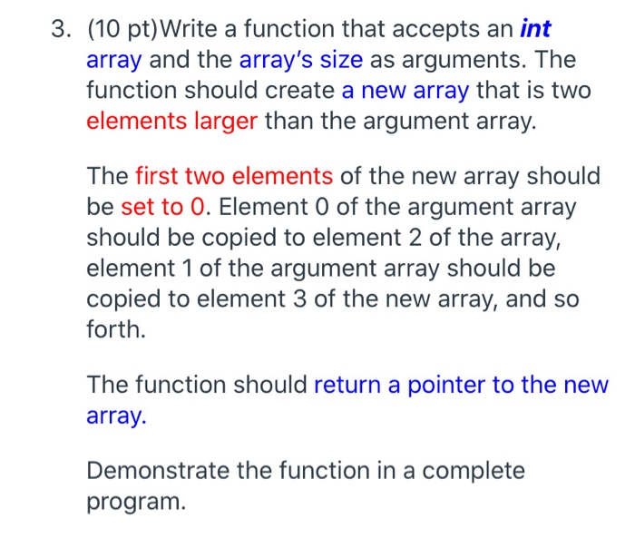 Solved 3. (10 pt)Write a function that accepts an int array | Chegg.com