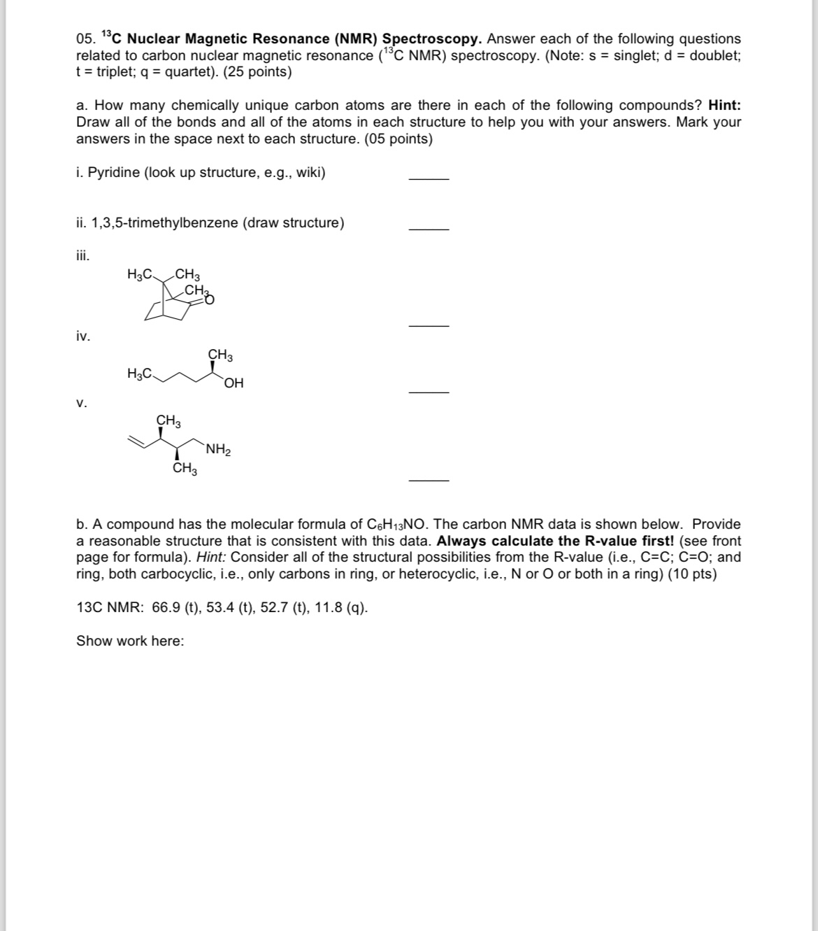Solved ?13C ﻿Nuclear Magnetic Resonance (NMR) ﻿Spectroscopy. | Chegg.com