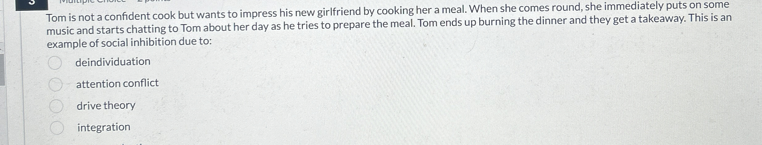 Solved Tom is not a confident cook but wants to impress his | Chegg.com