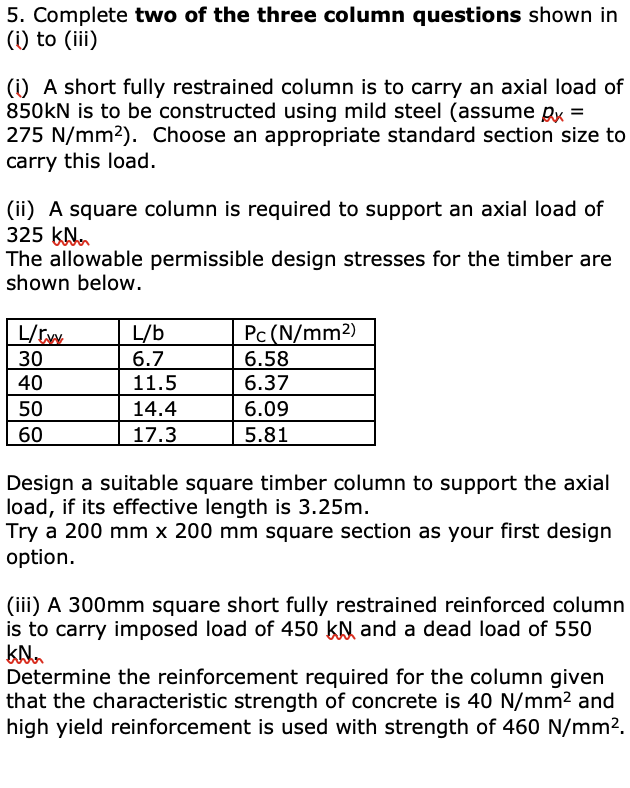 Complete two of the three column questions shown | Chegg.com