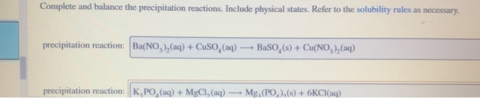 Solved Complete and balance the precipitation reactions. | Chegg.com