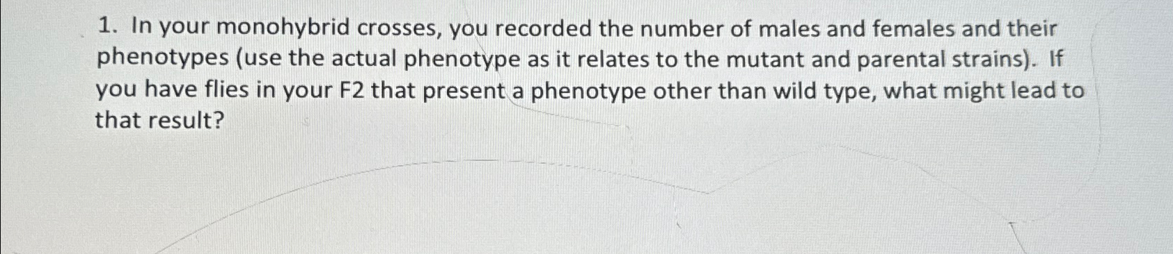 Solved In your monohybrid crosses, you recorded the number | Chegg.com