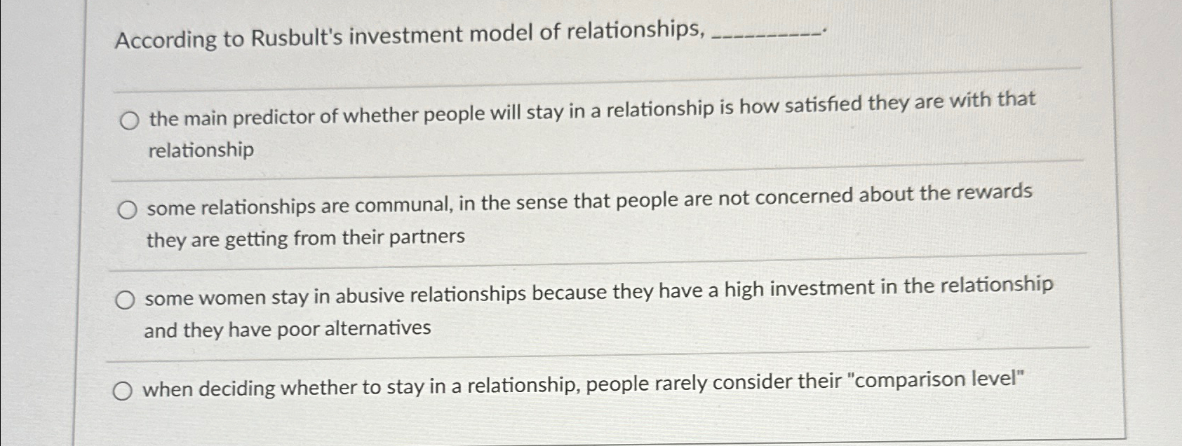 Solved According to Rusbult's investment model of | Chegg.com