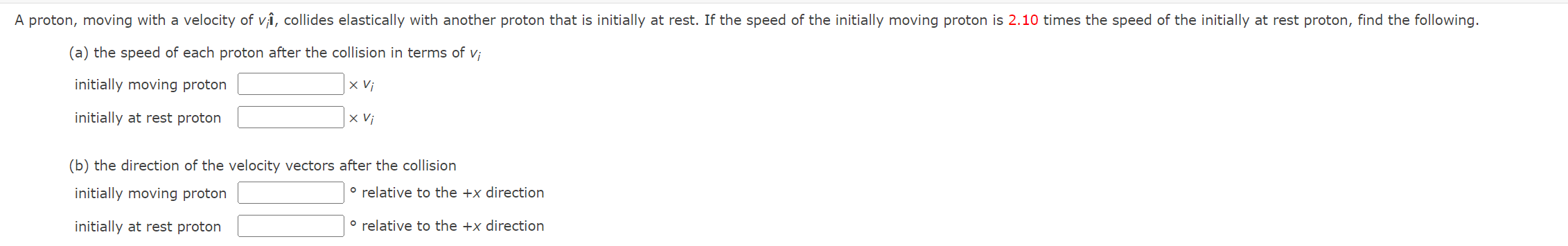 Solved (a) ﻿the speed of each proton after the collision in | Chegg.com
