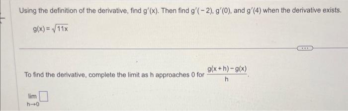 Solved Using the definition of the derivative, find f(x). | Chegg.com