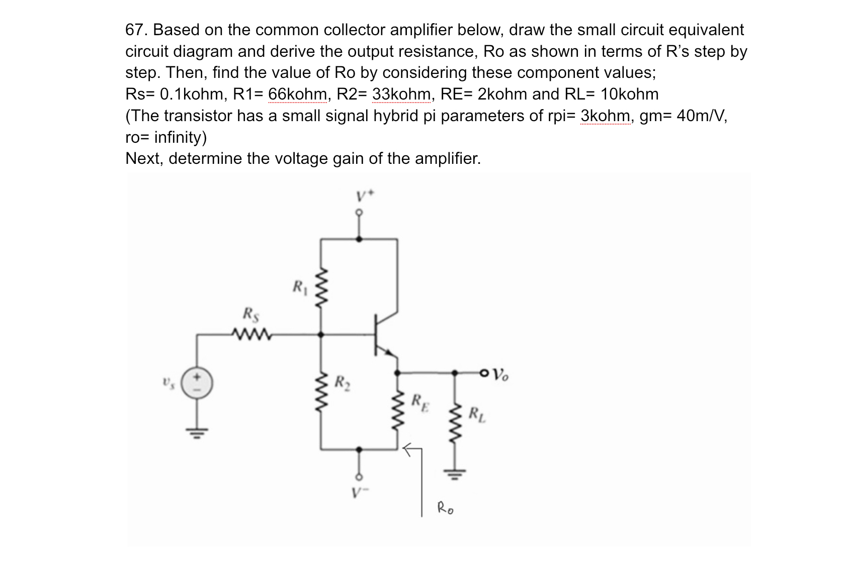 Solved Based on the common collector amplifier below, draw | Chegg.com