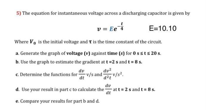 Solved 5) The equation for instantaneous voltage across a | Chegg.com