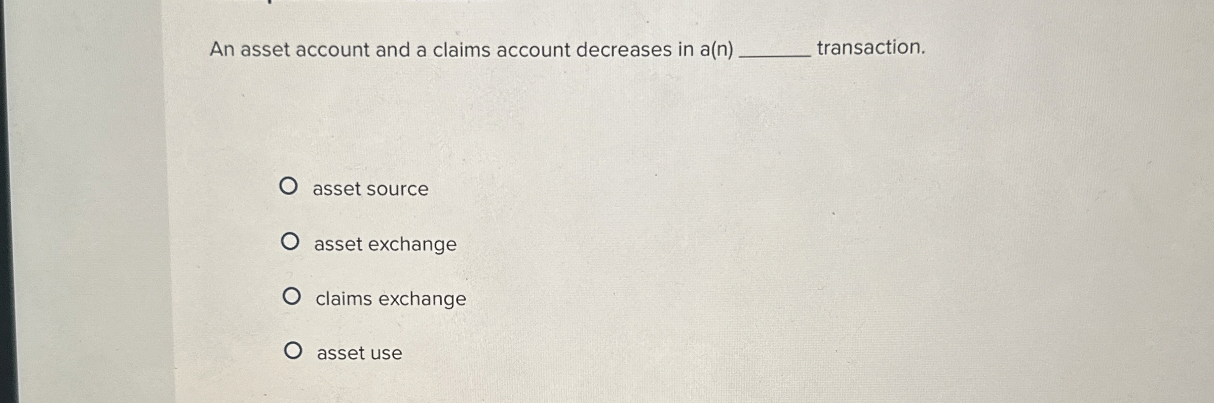 Solved An asset account and a claims account decreases in | Chegg.com