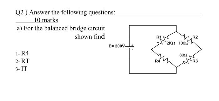 Solved Q2) Answer the following questions: 10 marks a) For | Chegg.com