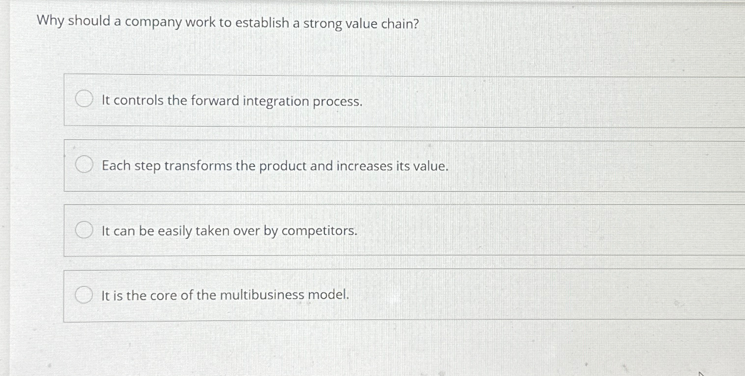 Solved Why should a company work to establish a strong value | Chegg.com