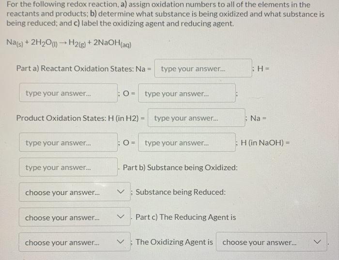Solved For the following redox reaction, a) assign oxidation | Chegg.com