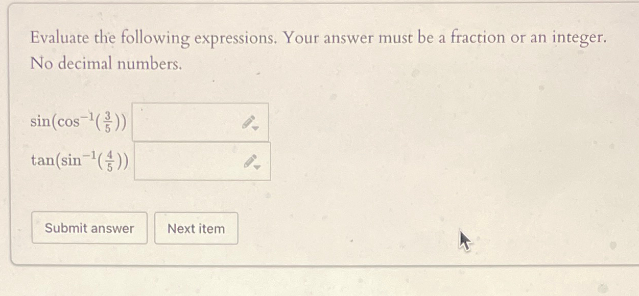 Solved Evaluate the following expressions. Your answer must | Chegg.com