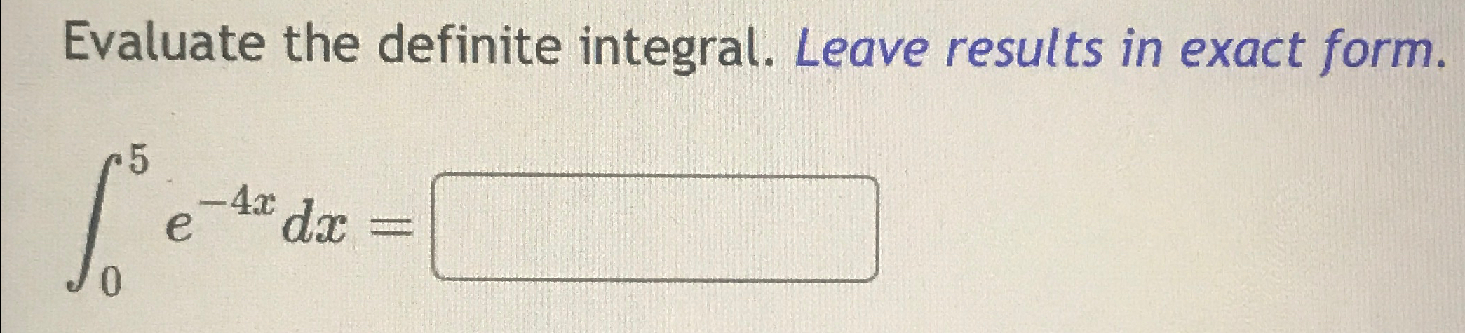 Solved Evaluate the definite integral. Leave results in | Chegg.com