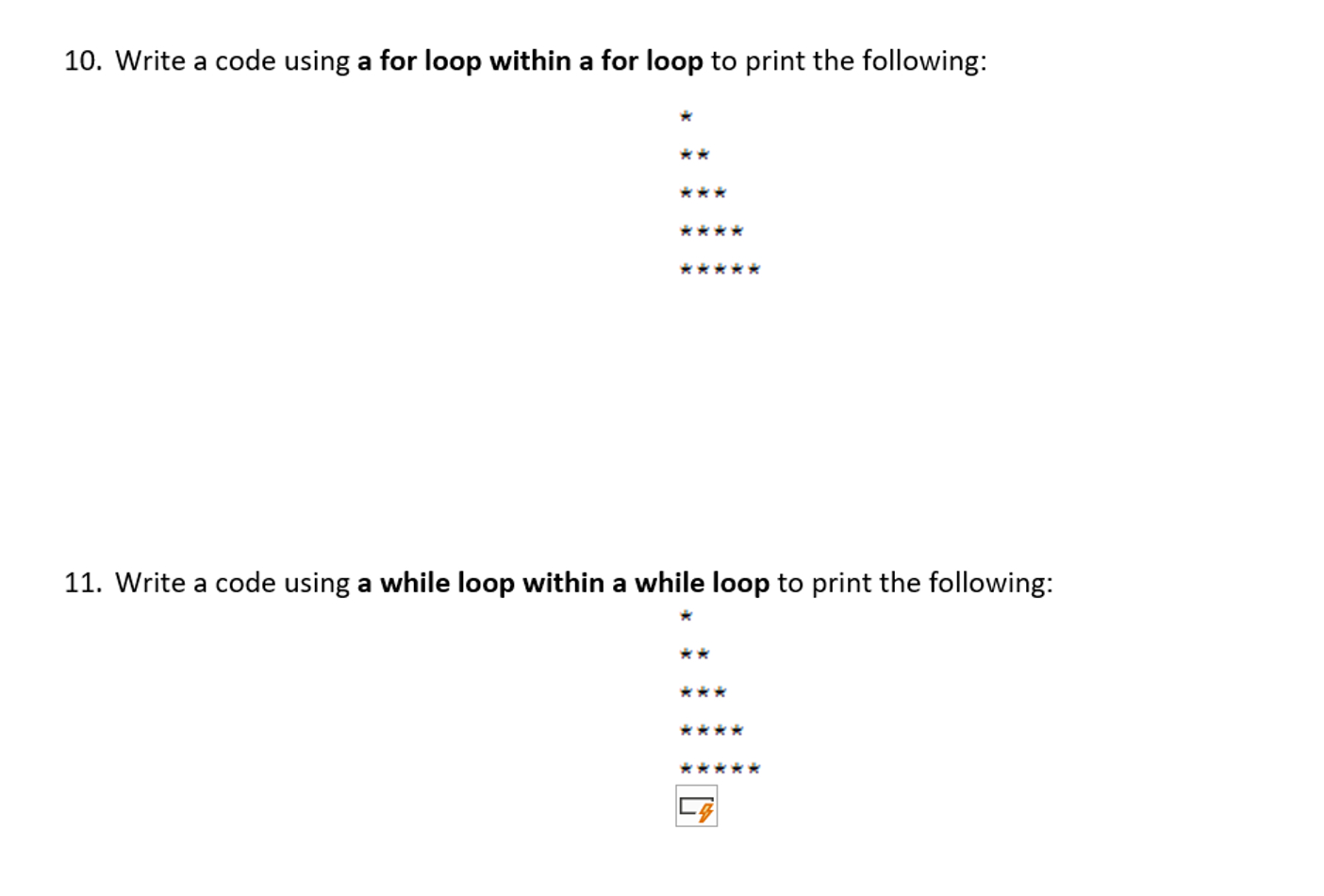 Solved Write A Code Using A For Loop Within A For Loop To 4390