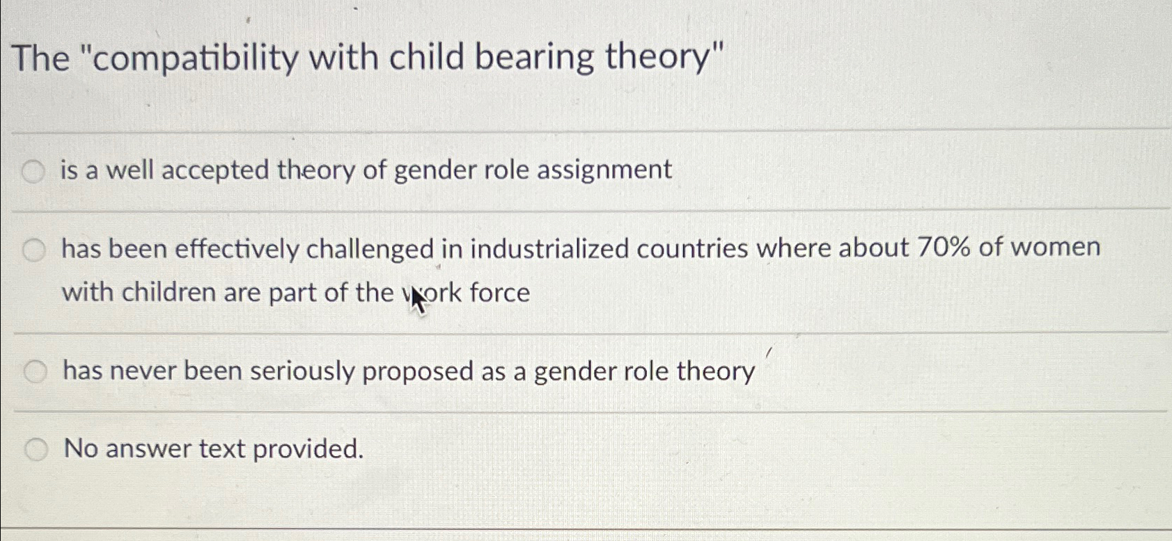 Solved The "compatibility with child bearing theory"is a | Chegg.com
