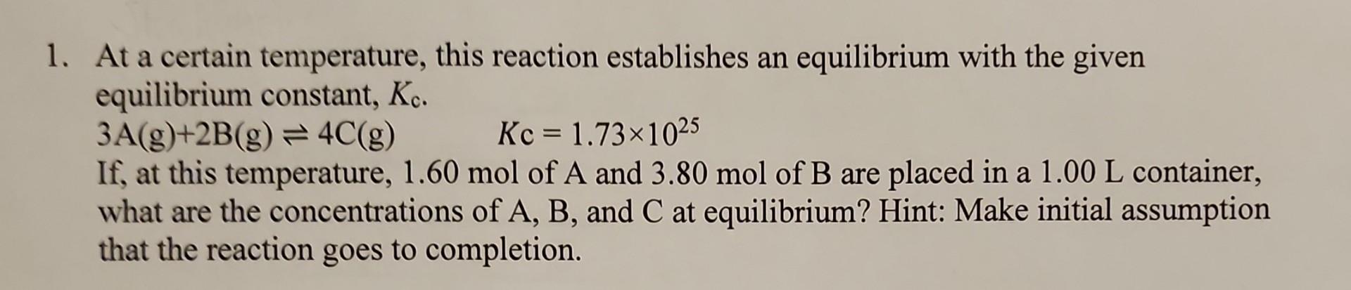 Solved At a certain temperature, this reaction establishes | Chegg.com