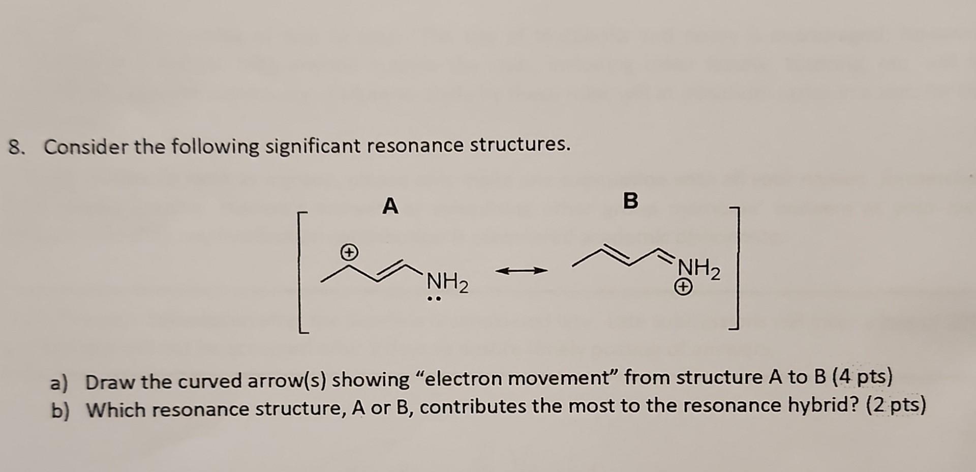 Solved 8. Consider the following significant resonance | Chegg.com