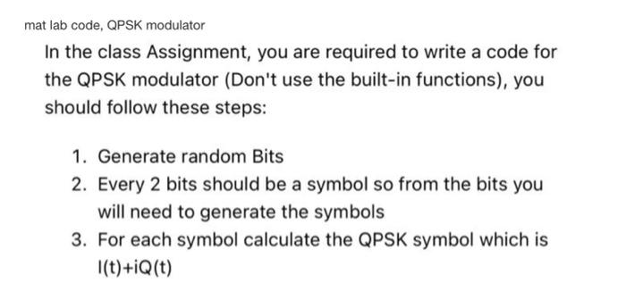 Solved mat lab code, QPSK modulator In the class Assignment, | Chegg.com