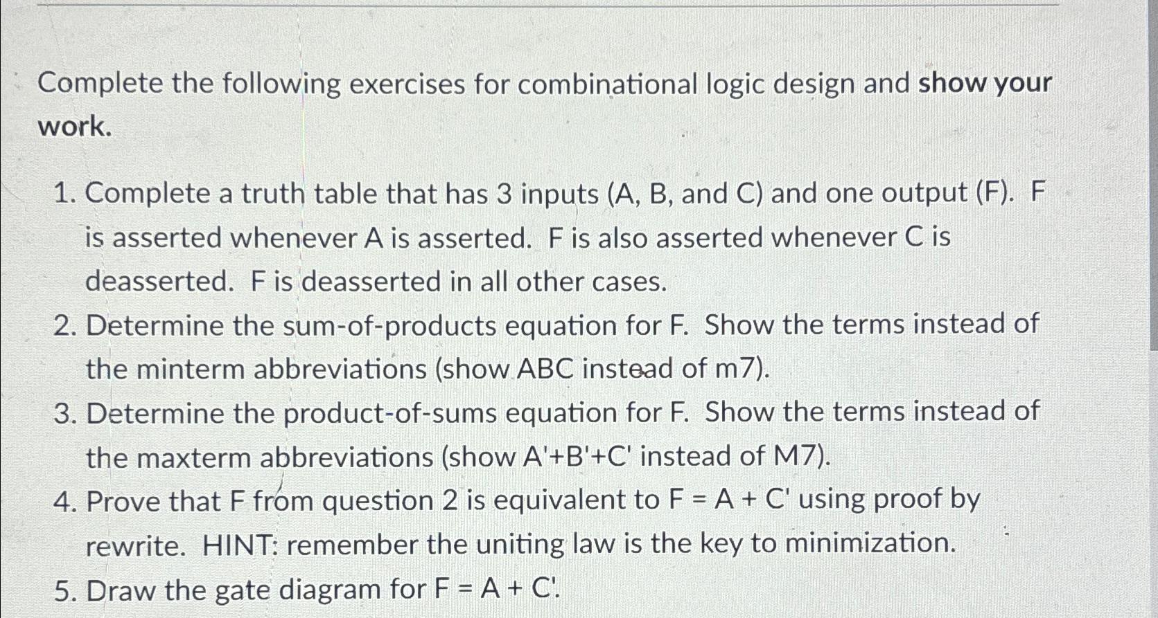 Solved Complete the following exercises for combinational | Chegg.com