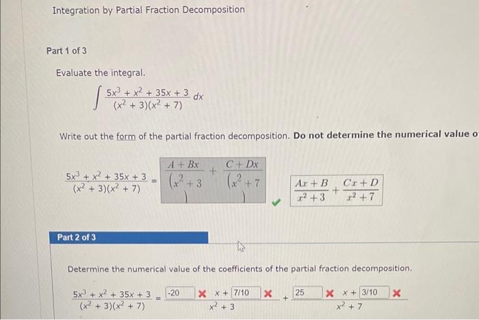 Solved Integration by Partial Fraction Decomposition Part 1 | Chegg.com