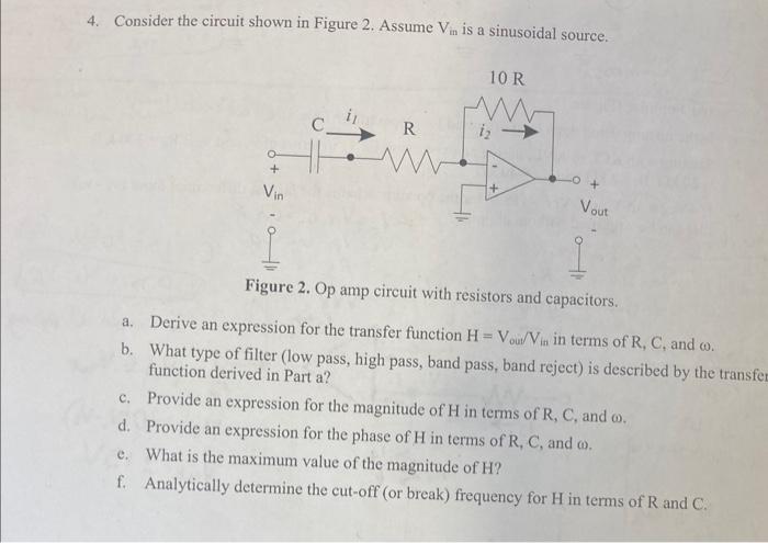 Solved 4. Consider the circuit shown in Figure 2. Assume Vin | Chegg.com