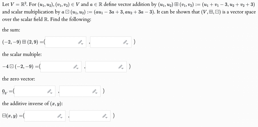 Solved Let V=R2. ﻿For (u1,u2),(v1,v2)inV ﻿and ainR define | Chegg.com