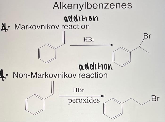 Solved Alkenylbenzenes addition 4- Markovnikov reaction | Chegg.com
