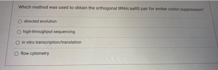 Solved Which method was used to obtain the orthogonal | Chegg.com