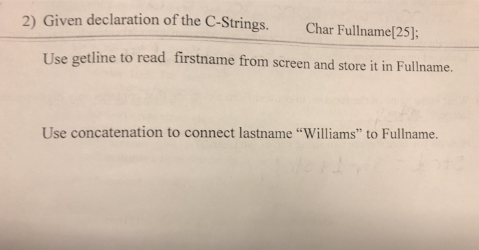 Solved 2) Given declaration of the C-Strings Char | Chegg.com
