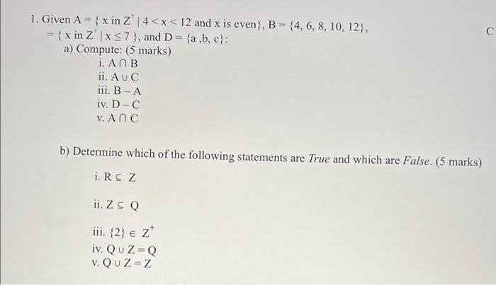 Solved Given A={x in Z+∣4 | Chegg.com