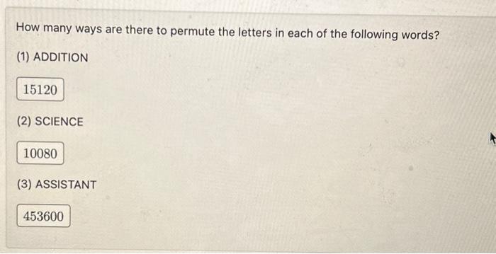 Solved How many ways are there to permute the letters in | Chegg.com