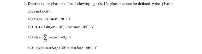 Solved 1. Determine the phasors of the following signals. If | Chegg.com
