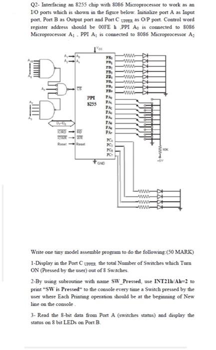 Q2- Interfacing an 8255 chip with 8086 Microprocessor | Chegg.com