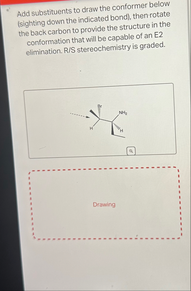 Solved Add substituents to draw the conformer below | Chegg.com