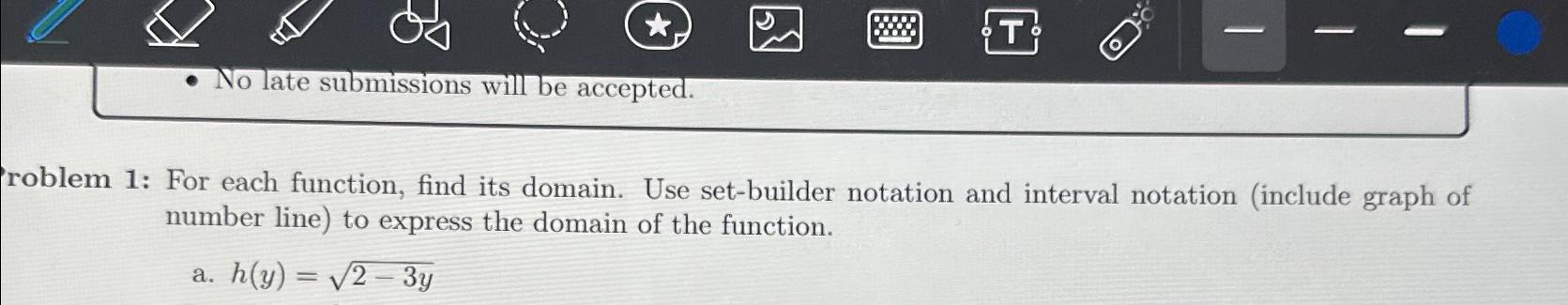 Solved Problem 1: For each function, find its domain. Use | Chegg.com