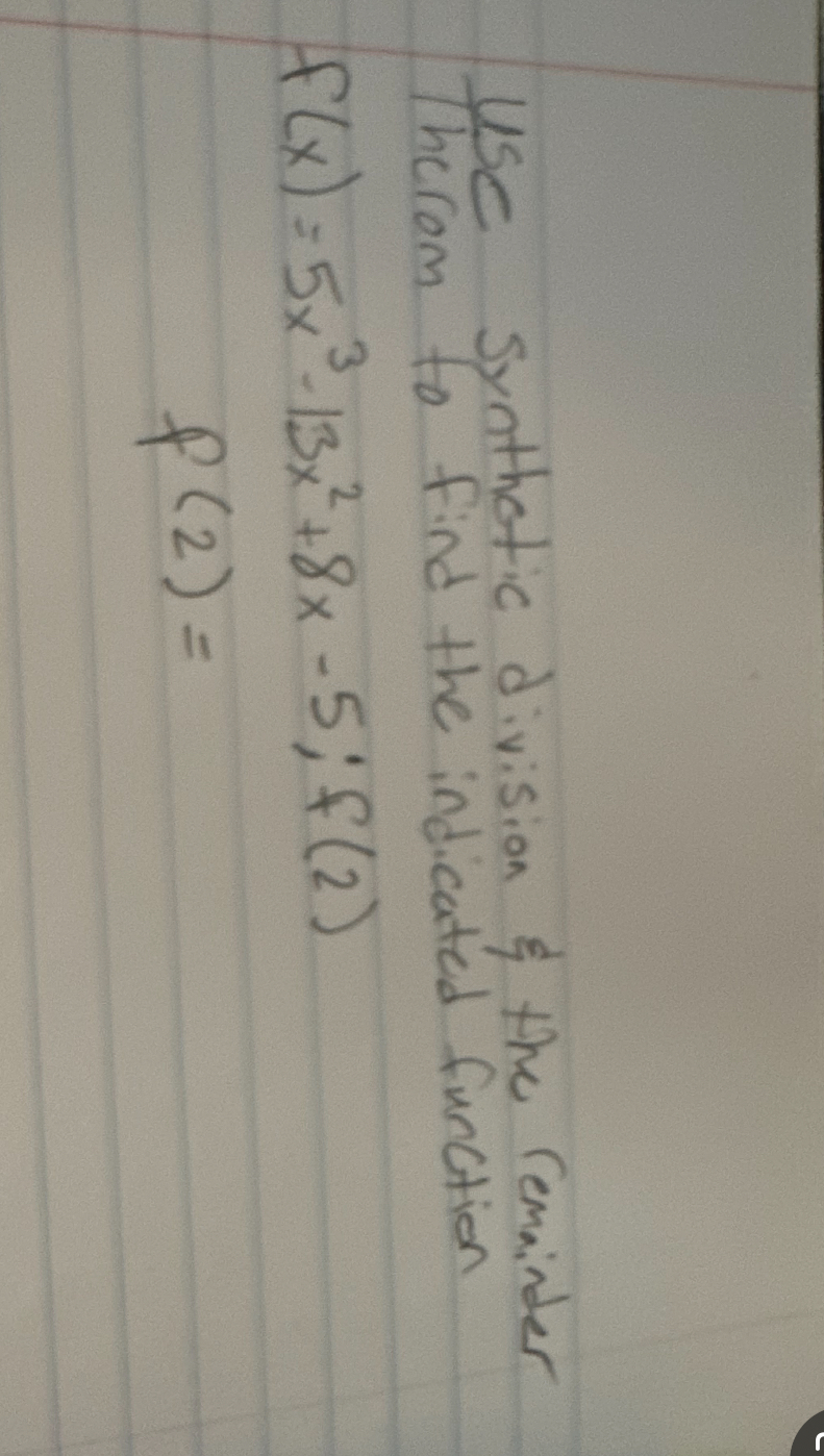 Solved USe Synthotic division & the remainder Therom to find | Chegg.com