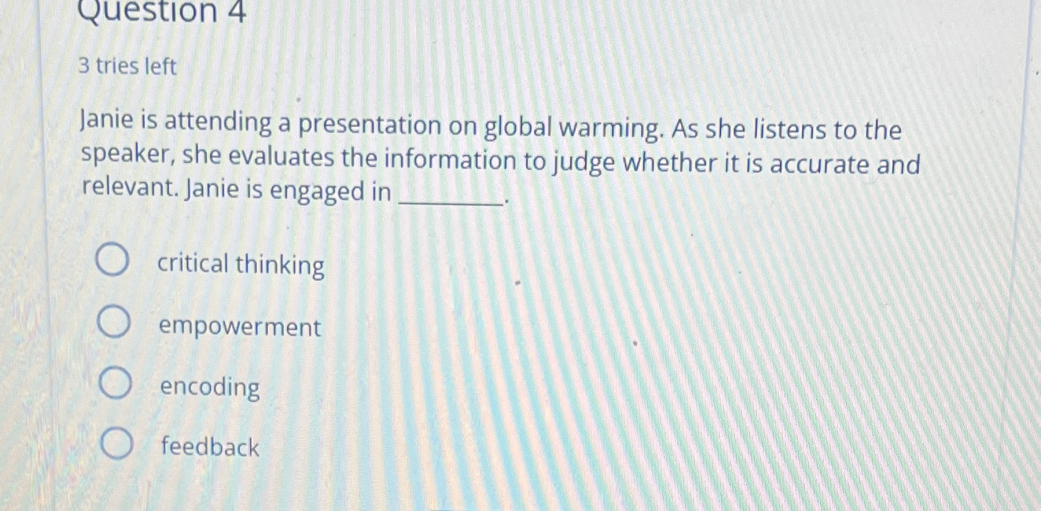 Solved Question 43 ﻿tries leftJanie is attending a | Chegg.com