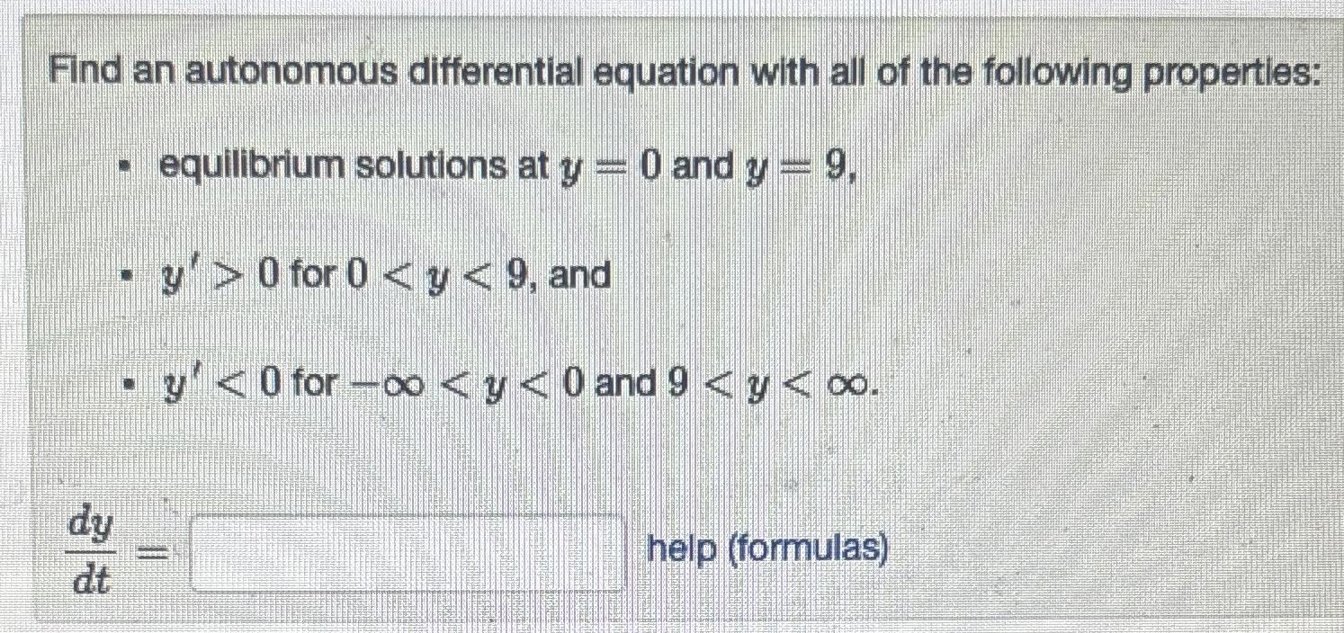 Solved Find an autonomous differential equation with all of | Chegg.com
