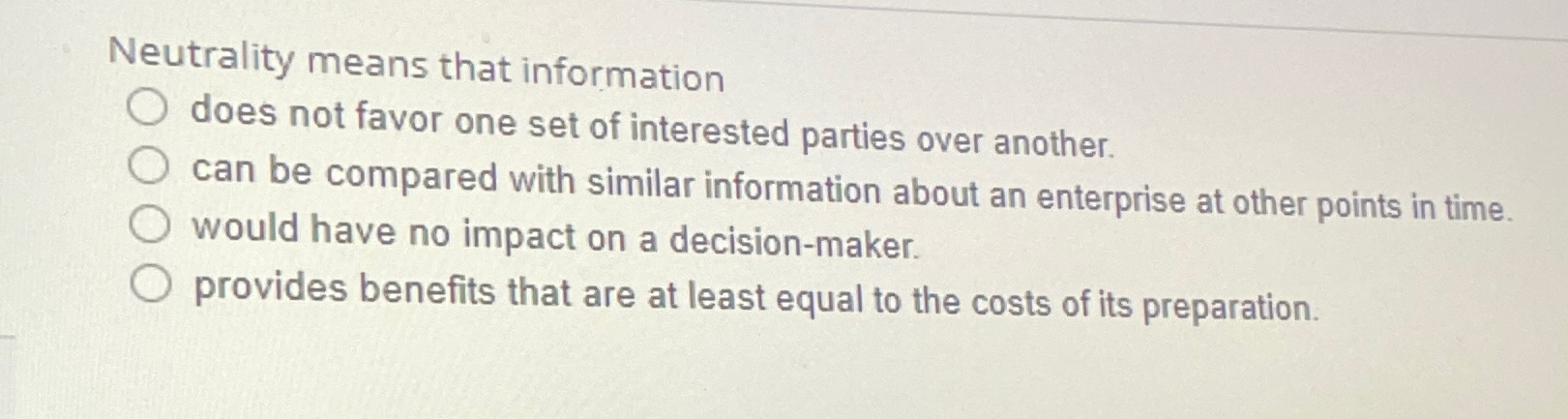 Solved Neutrality means that information does not favor one | Chegg.com