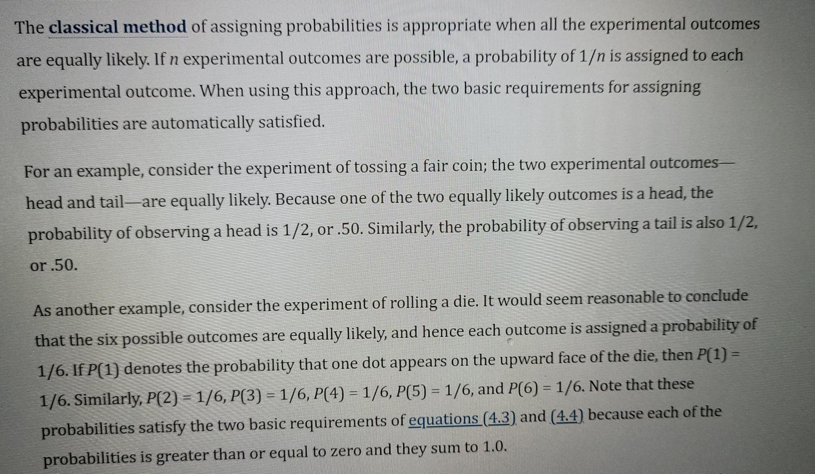 Solved The classical method of assigning probabilities is | Chegg.com