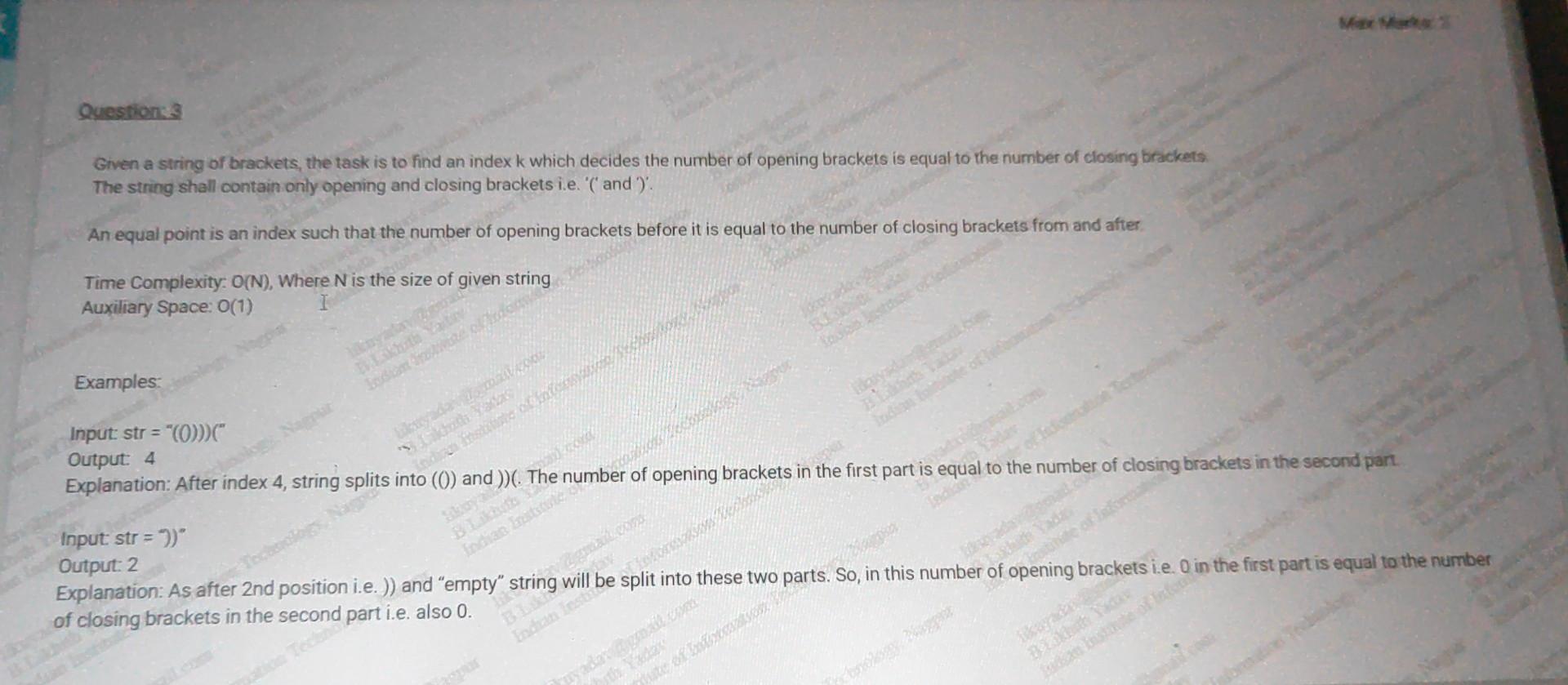 Given a string of brackets, the task is to find an | Chegg.com