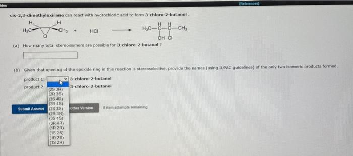 Solved cis-2,3-dimethyloxirane can react with hydrochloric | Chegg.com