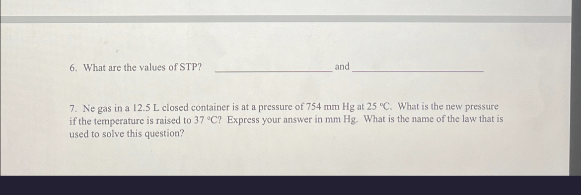 What are the values of STP? ﻿andNe gas in a 12.5L | Chegg.com