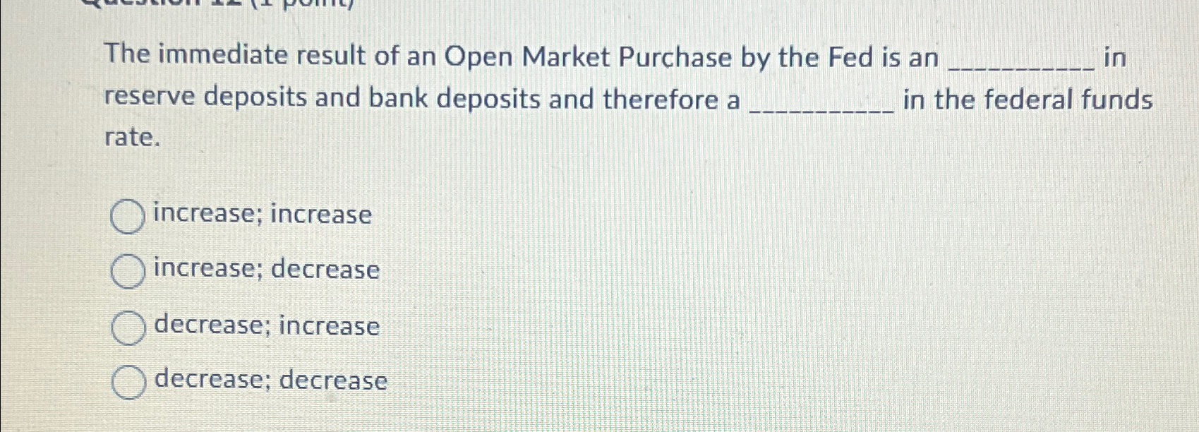 Solved The immediate result of an Open Market Purchase by | Chegg.com